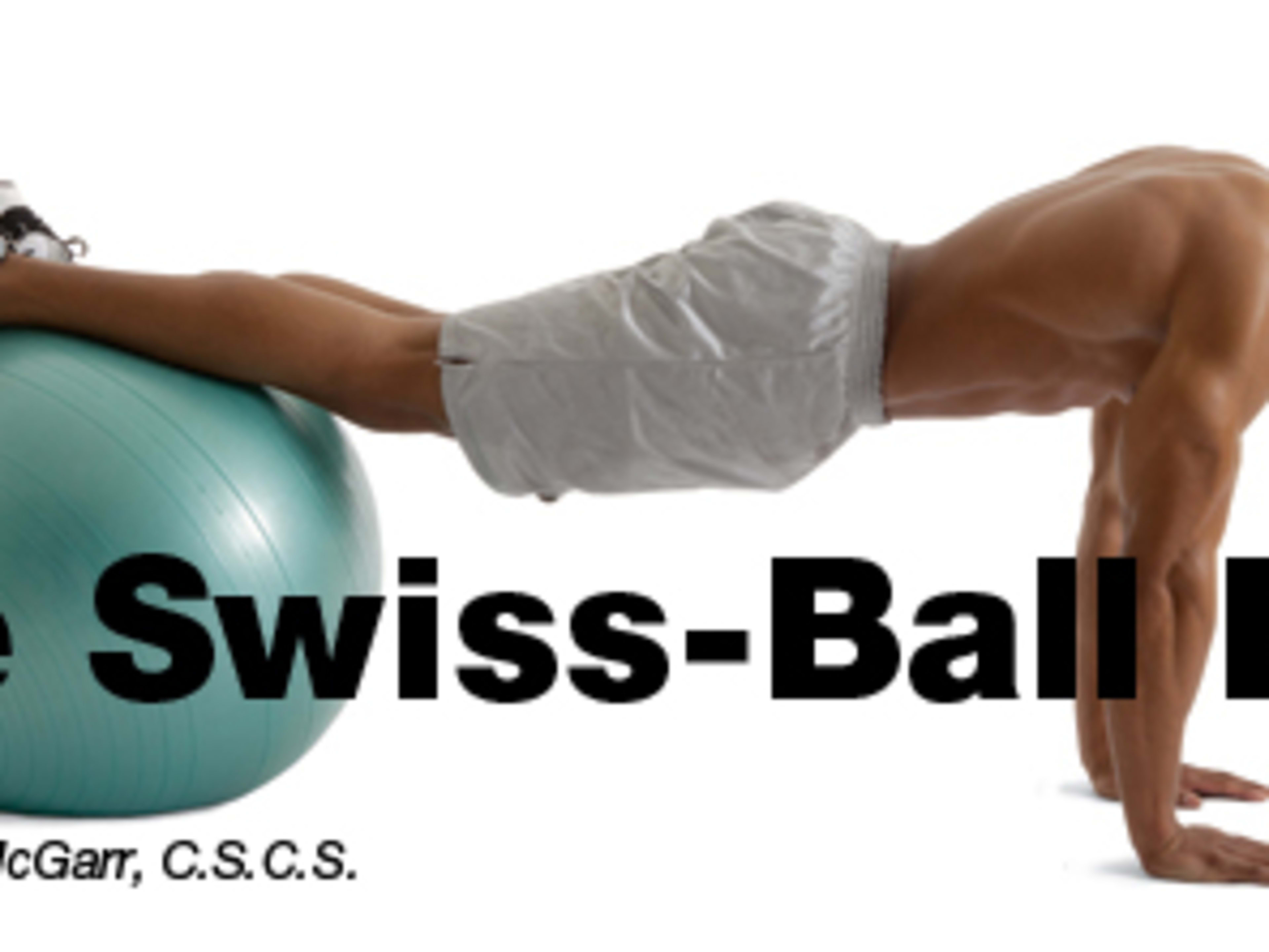 The Swiss-Ball Pike - Men's Fitness